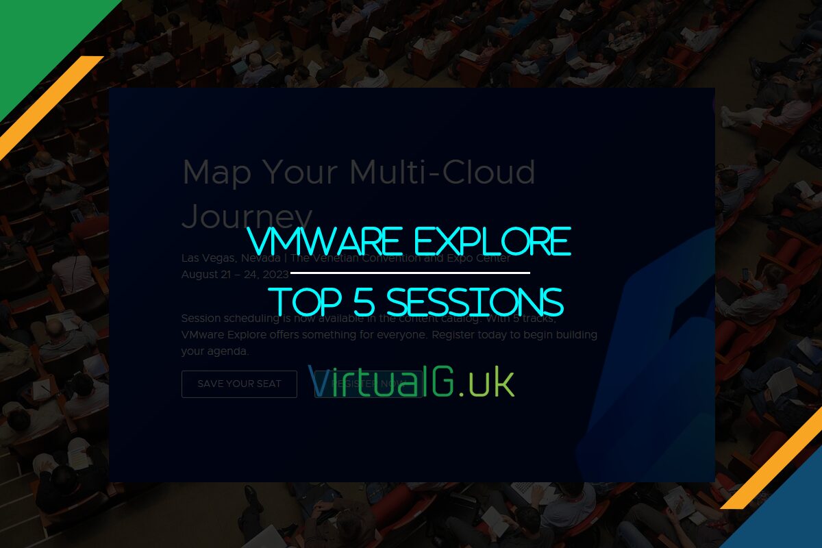 VMware Explore – US – Top 5 Session Picks