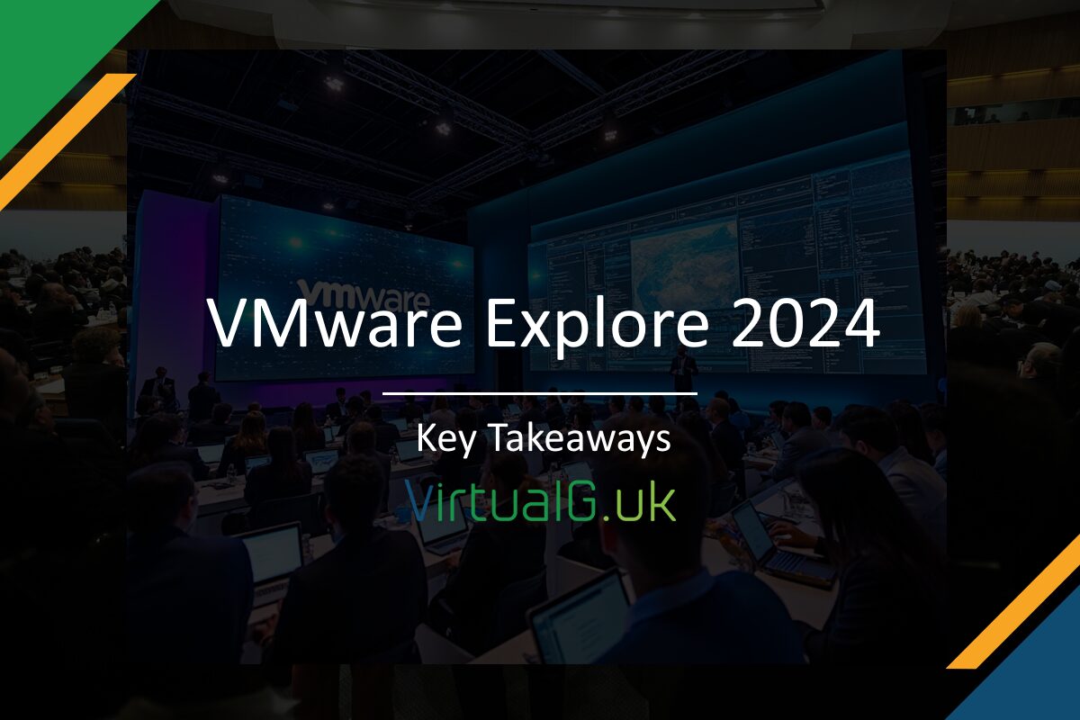 VMware Explore 2024 (US) – Key Takeaways